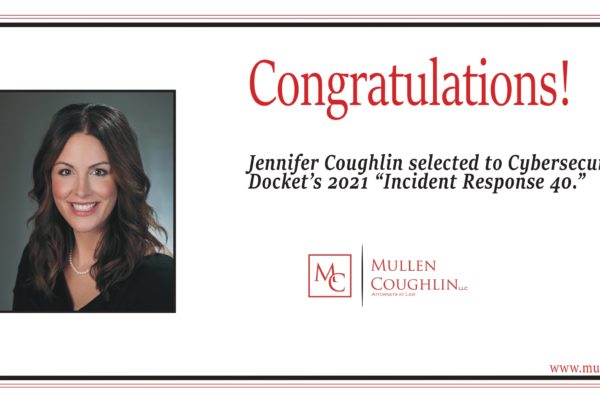 Jennifer Coughlin Selected As Member of “Incident Response 40” By ... Jennifer Coughlin Selected As Member of “Incident Response 40” By ...